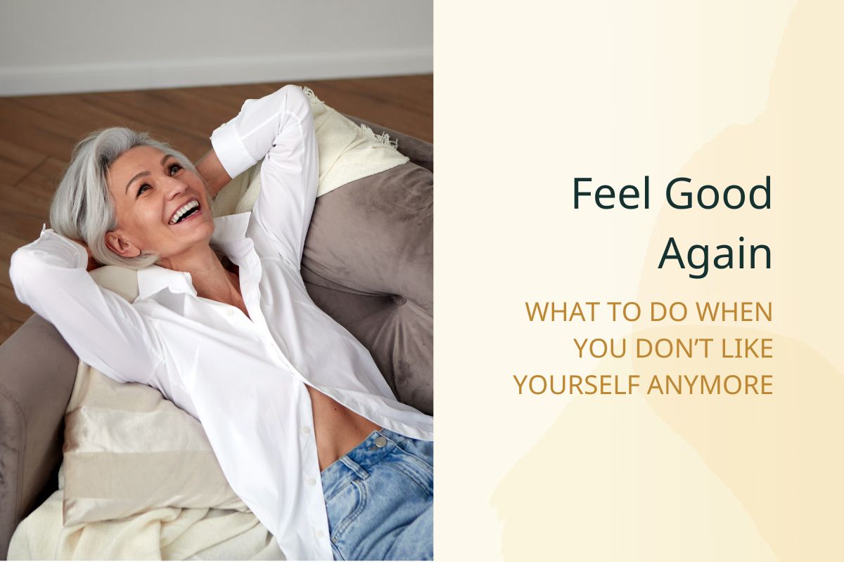 How To Feel Like Yourself Again